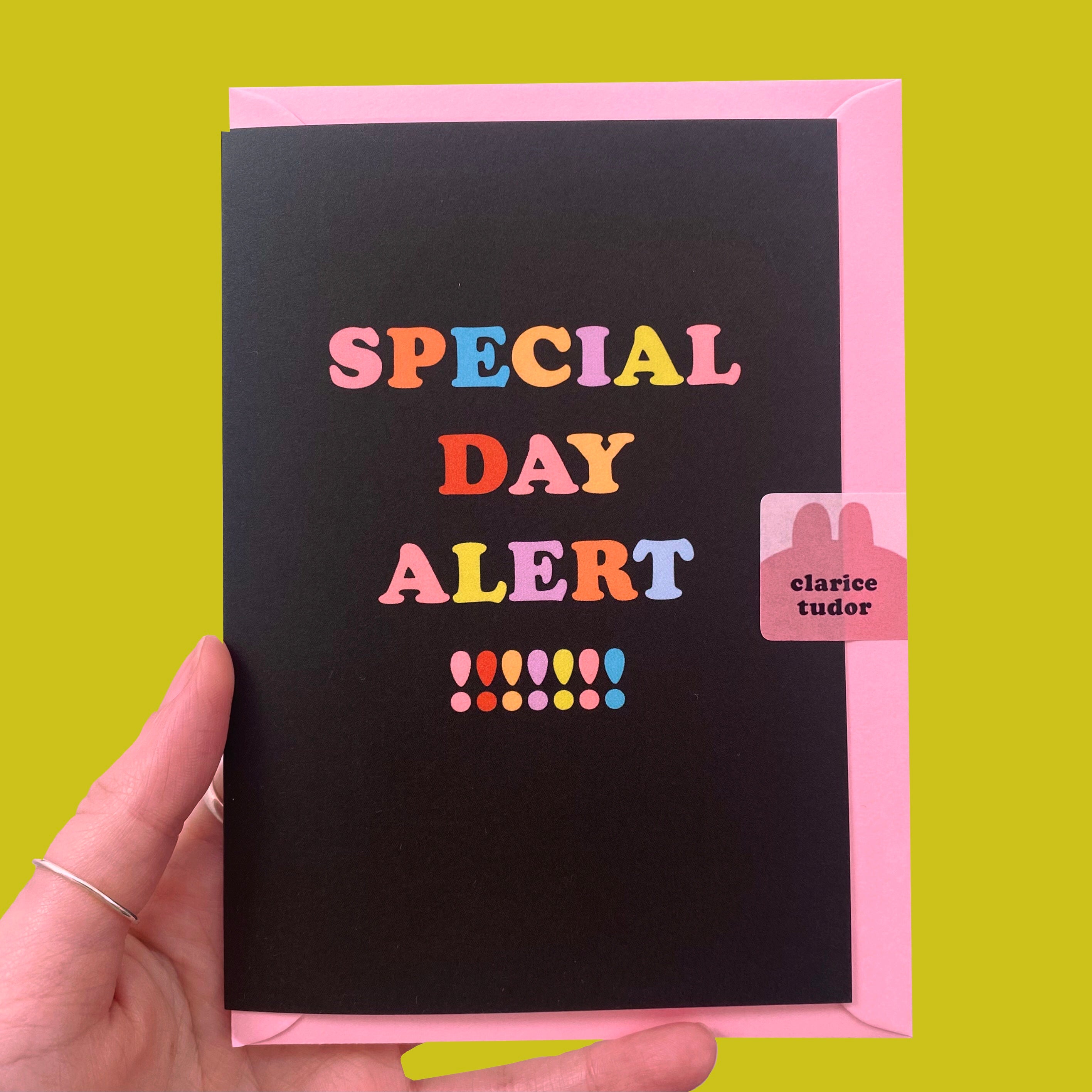 Special Day Alert Greetings Card – claricetudor